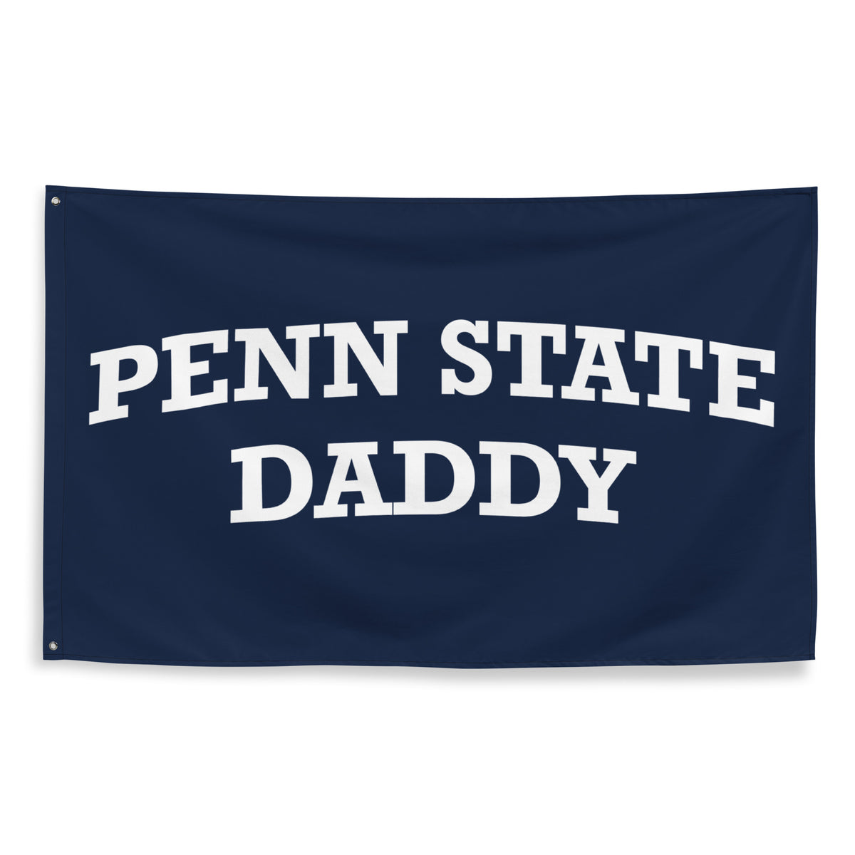 Penn State Daddy Flag – All Season Apparel